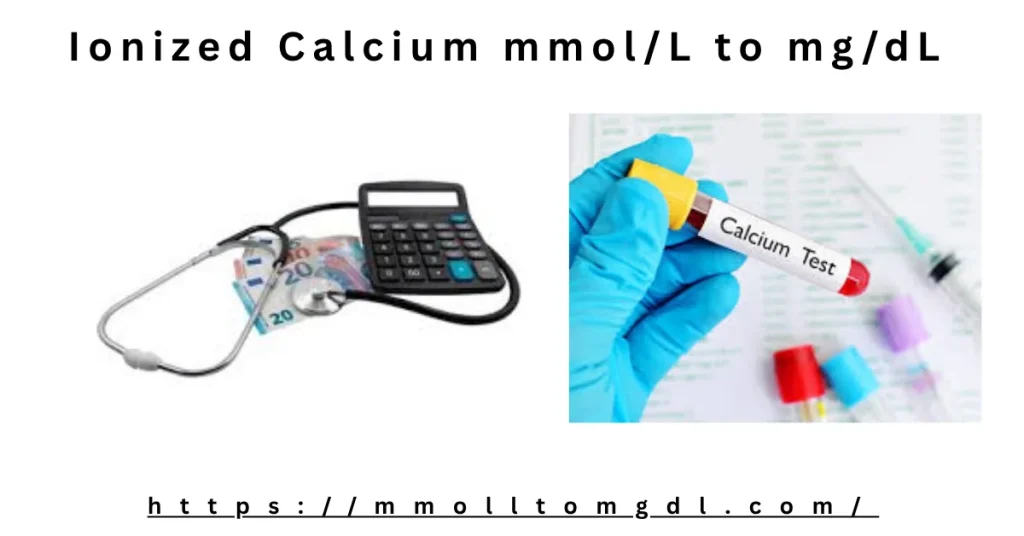 : Ionized Calcium mmol/L to mg/dL Conversion Calculator (Ca²⁺)